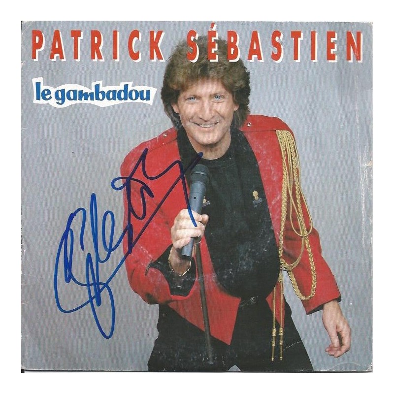 Patrick SEBASTIEN Autograph
